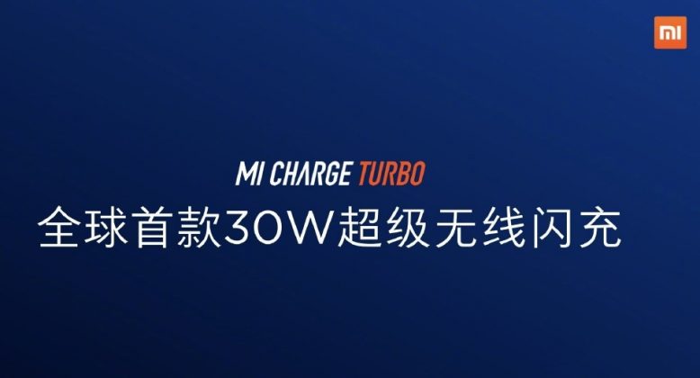 Xiaomi launches industry's first 30W Wireless Mi Turbo Charge - TME.NET